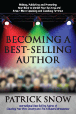 Patrick Snow | World Class Speakers & Entertainers